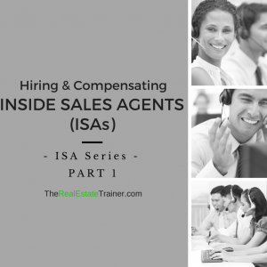 Inside Sales Agent (ISA) on Real Estate Teams