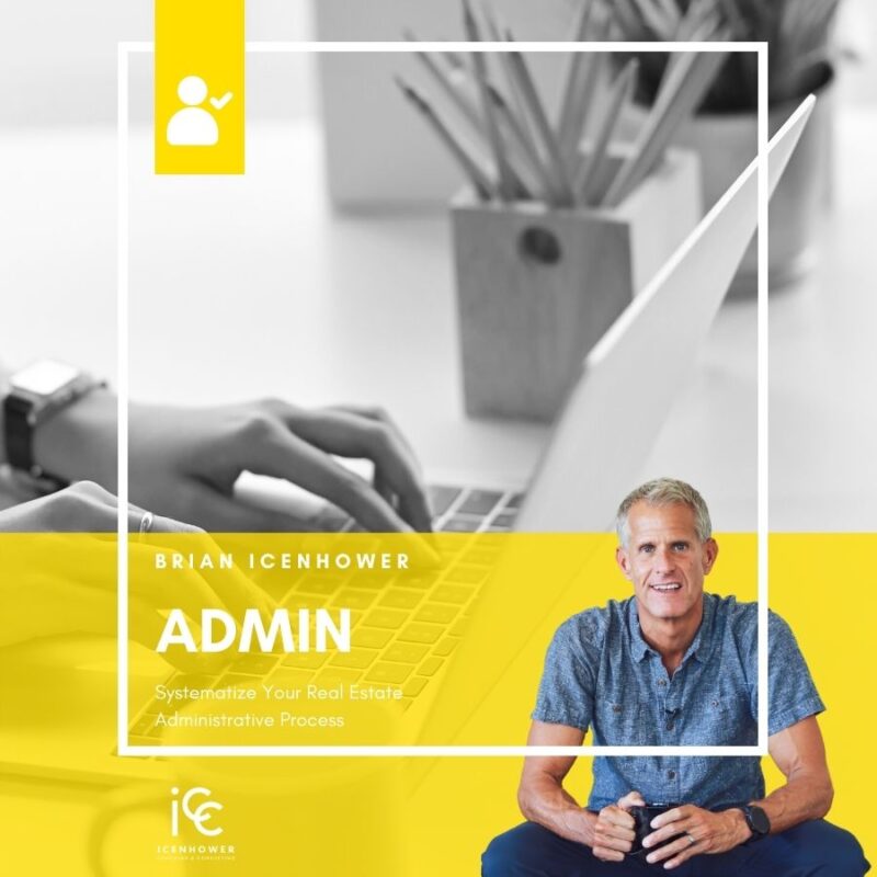 ADMIN: Systematize Your Administrative Process