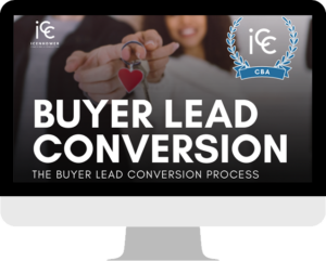 The Buyer Lead Conversion Process - Real Estate Coaching - Icenhower ...