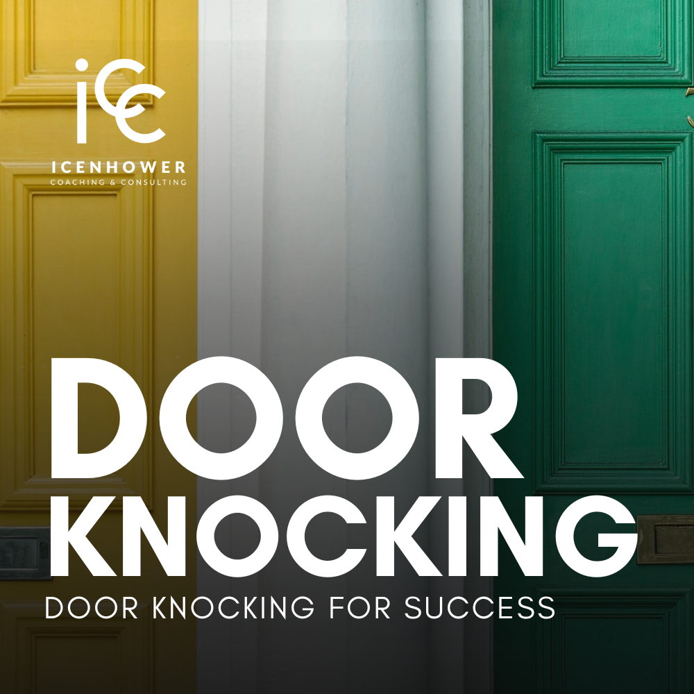 Door Knocking for Success - Real Estate Coaching - Icenhower Coaching