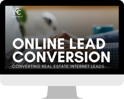 Online Lead Conversion: Converting Real Estate Internet Leads - Real Estate Coaching - Icenhower ...