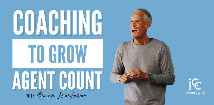 Real Estate Manager Coaching to Grow Agent Count - Real Estate Coaching ...