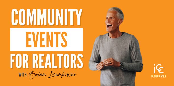 Community Events for Real Estate Agents